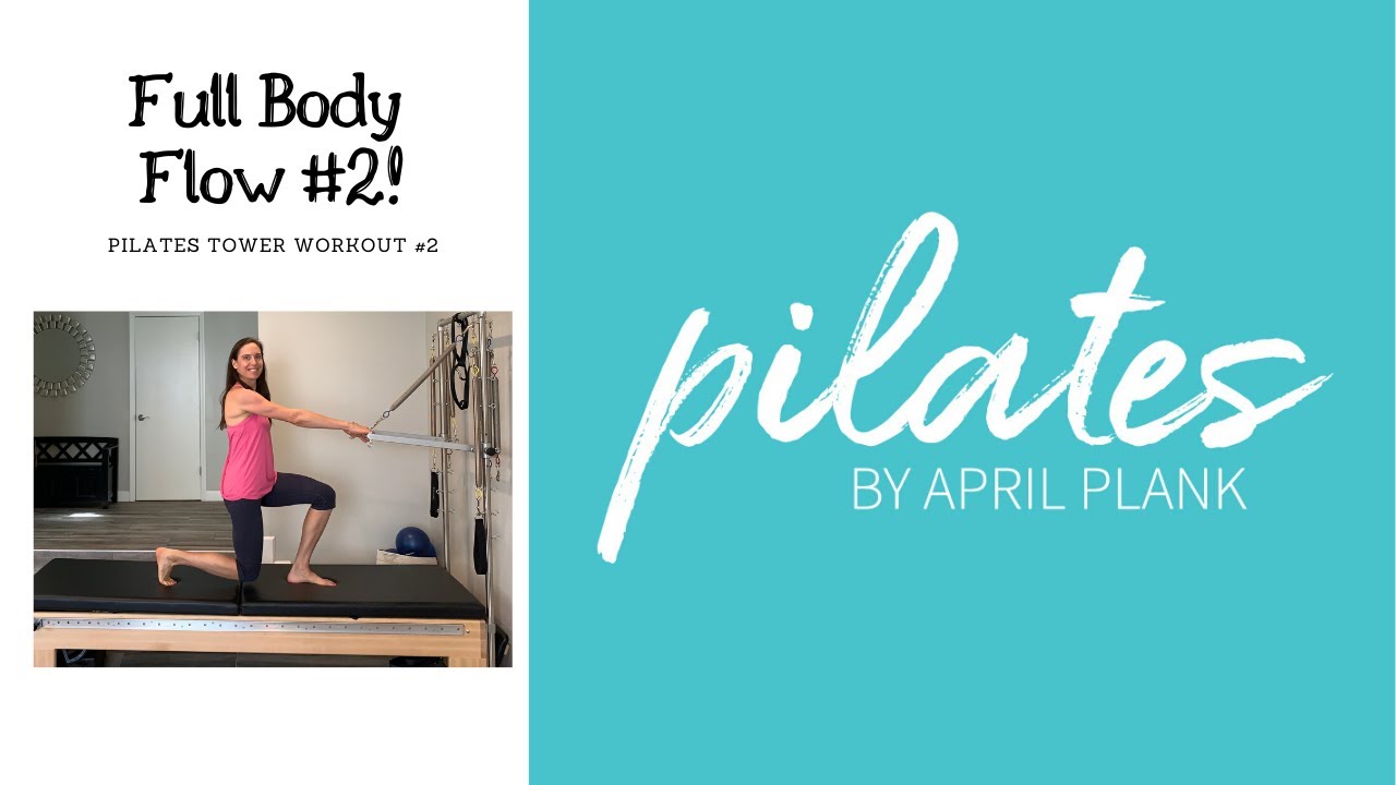 Full Body Flow #2 - Pilates Tower Workout #2 (No Props Needed) - YouTube