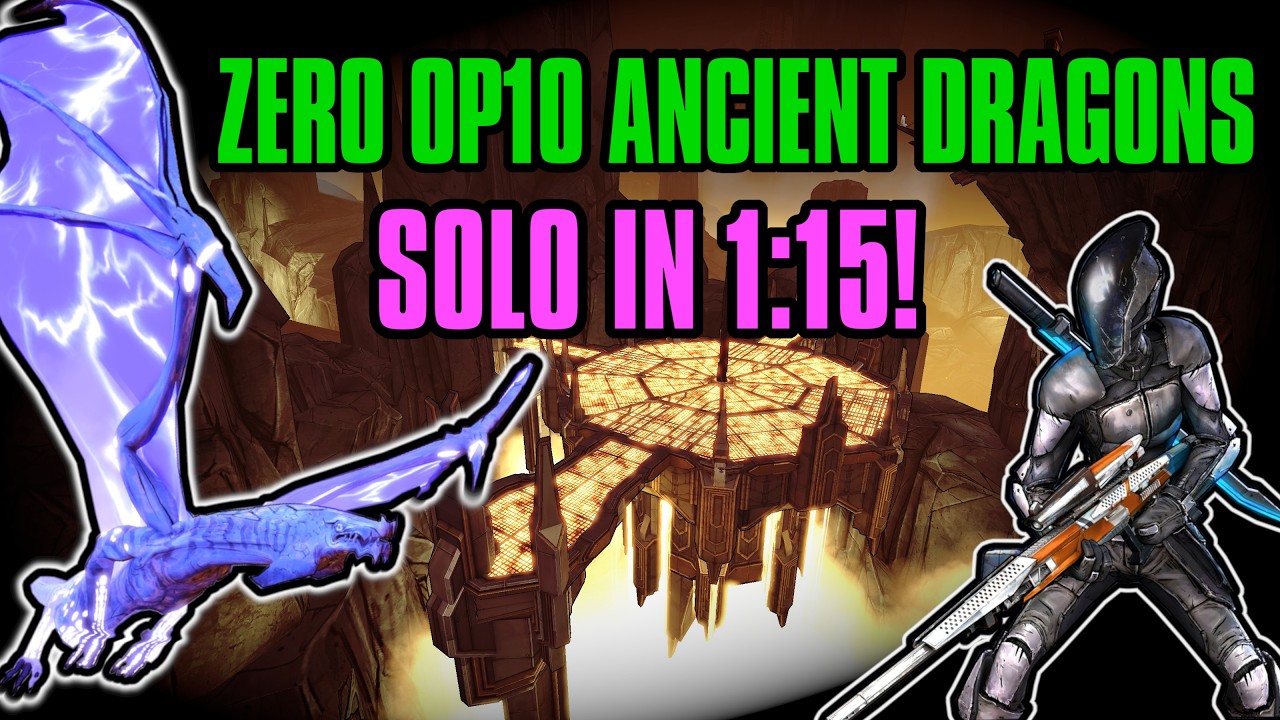 OP10 Ancient Dragons Solo In 75 Seconds With Sniper Zer0! Borderlands 2 Raid Boss Speedrun - YouTube
