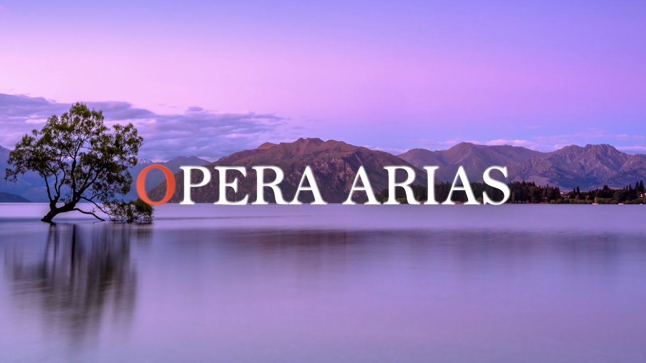 𝟏 𝐇𝐨𝐮𝐫 of Masterful Opera Arias Verdi, Rossini, Schubert (Opera Arias ...