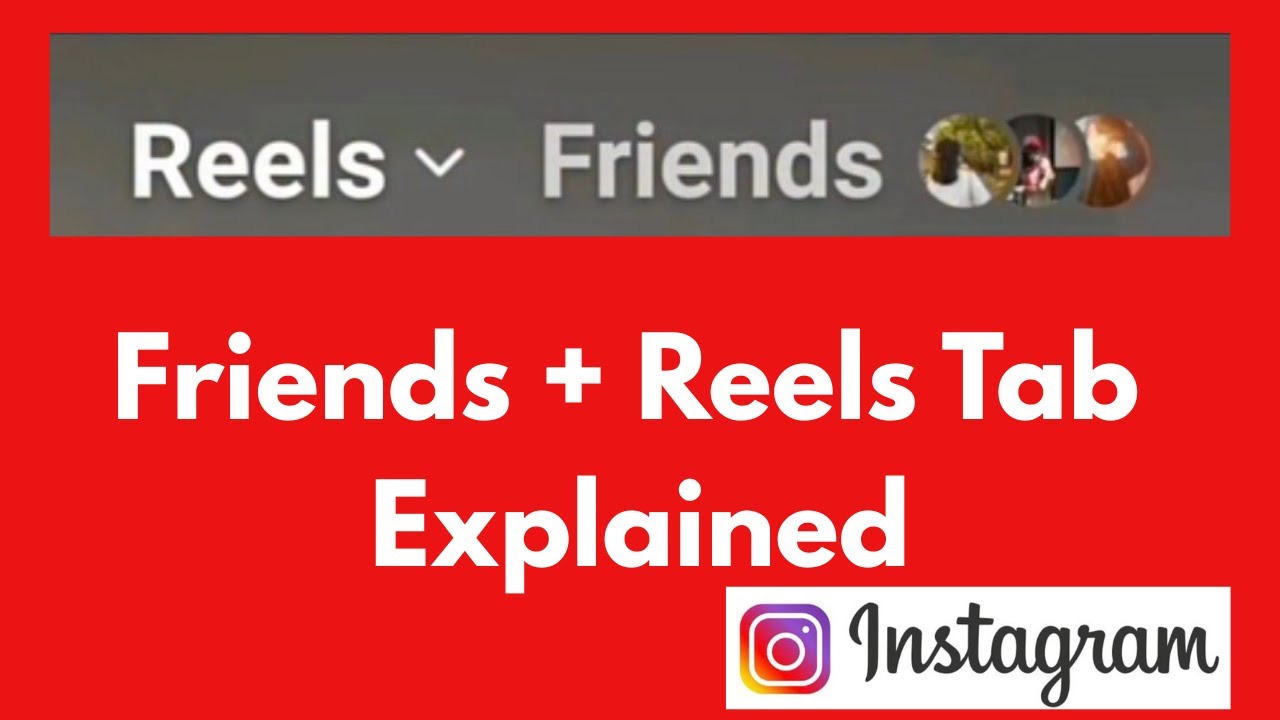 Instagram Friends & Reels Tab Update 2025 🔥 | What’s New in This ...