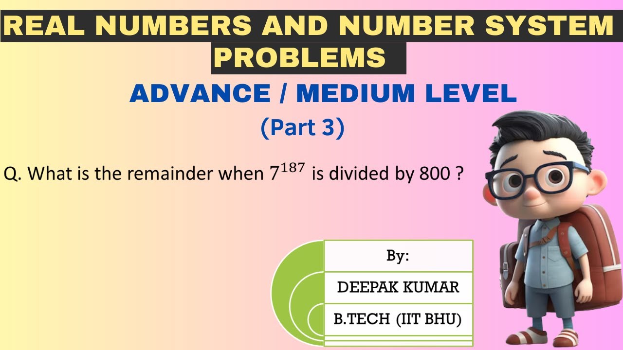 Number Systems and Real Numbers | Advance Level Problems (Part 3) | JEE ...