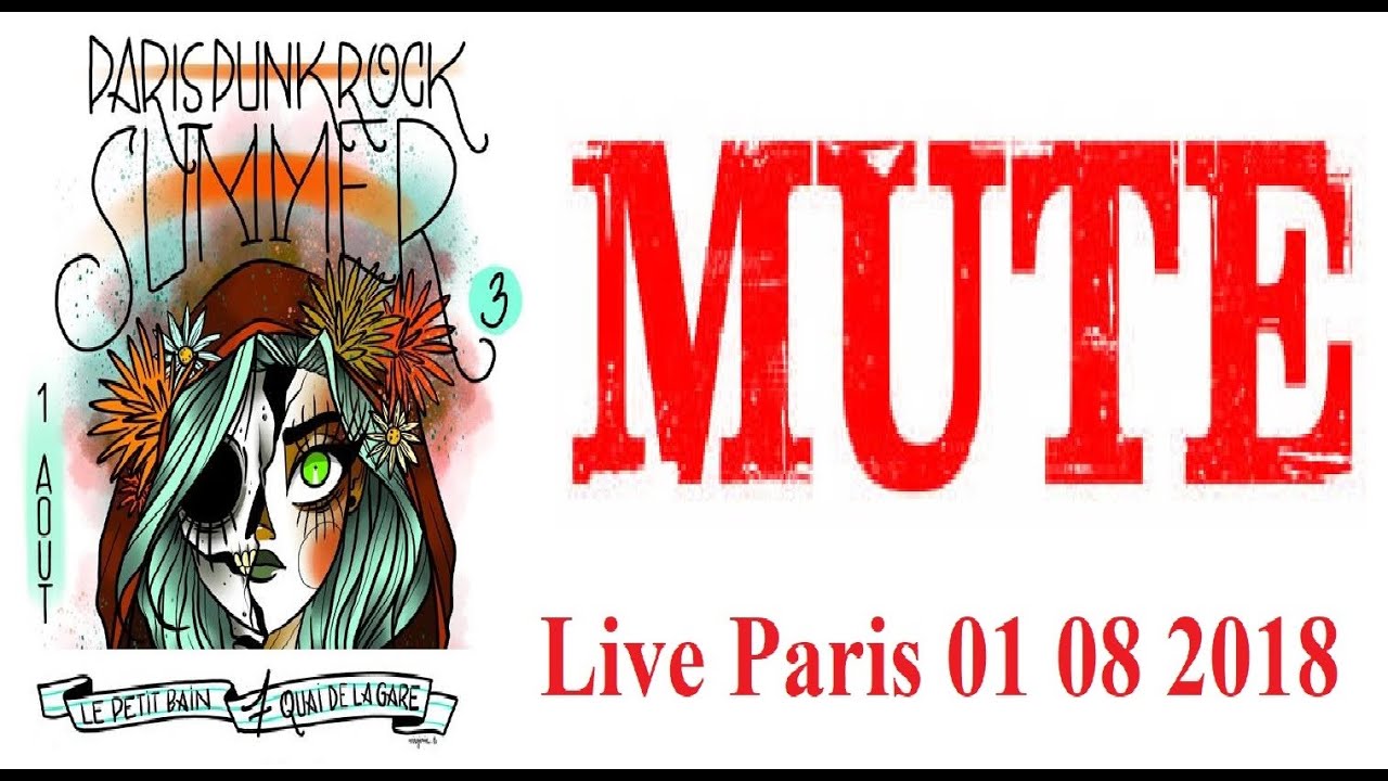 MUTE Live Paris, Le Petit Bain 01 08 2018 - YouTube