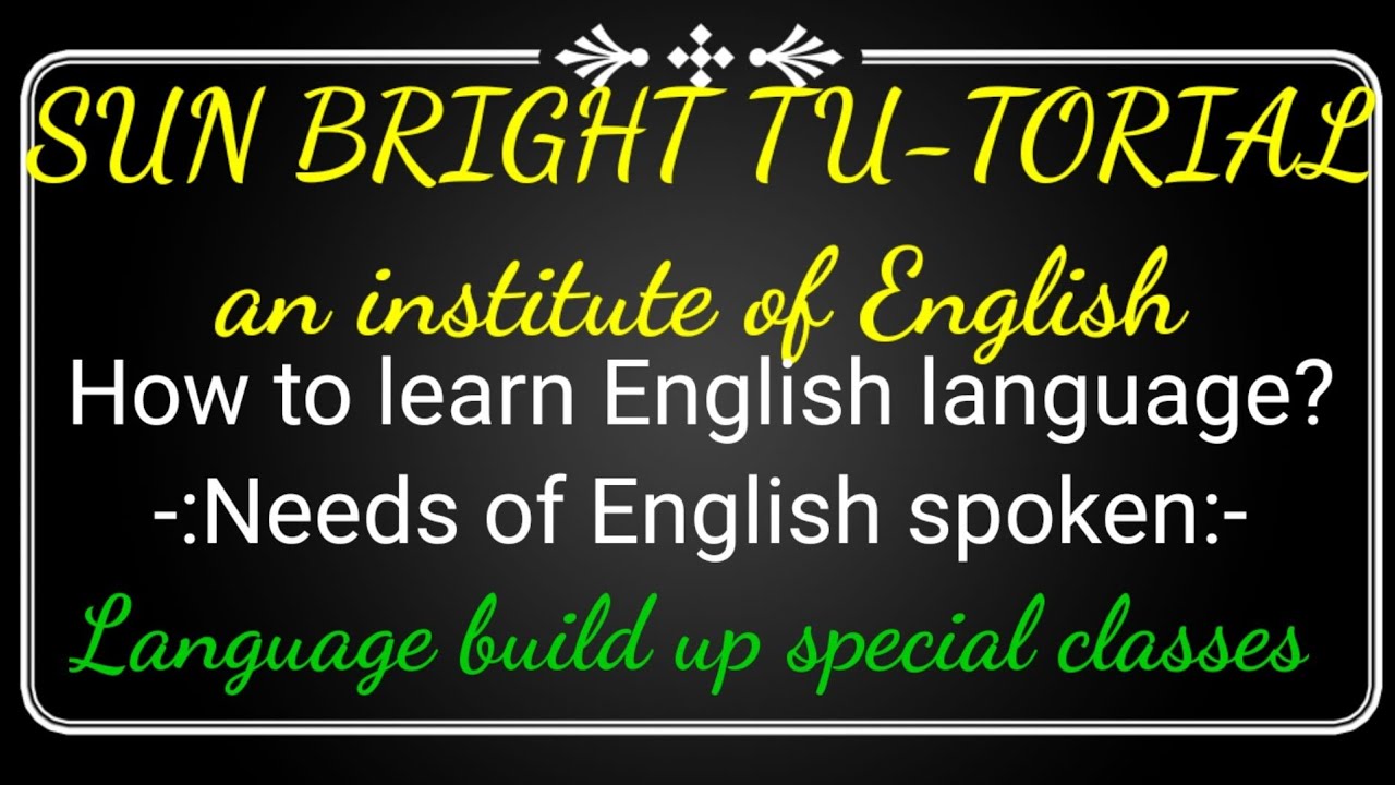 Part-3......How to build up English language.... - YouTube