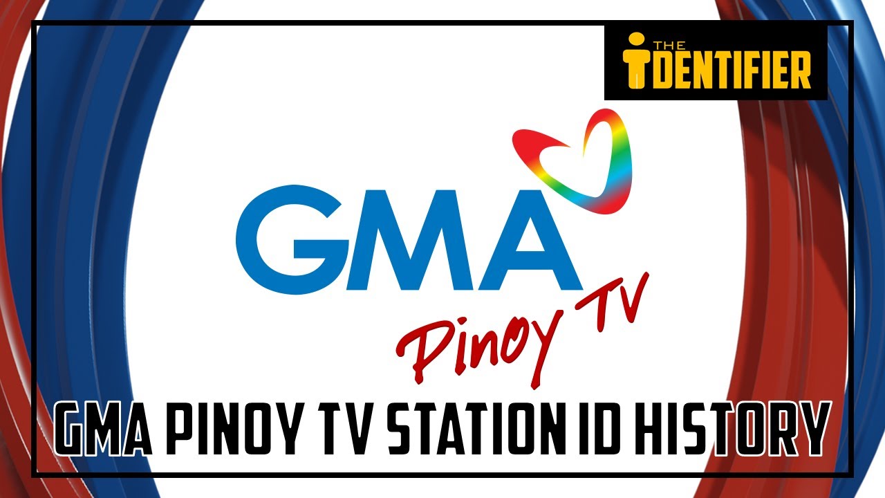 GMA Pinoy TV Station ID History (Philippines / International) - YouTube
