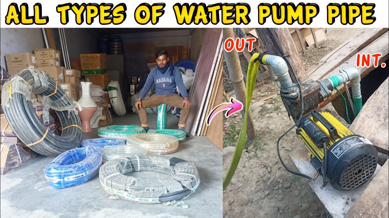 All Types Of Water Pump Pipe price review and how to use | Alkating ...