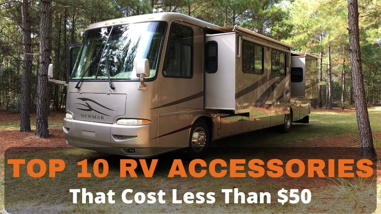 The Top 10 RV Accessories That Won't Break The Bank - YouTube