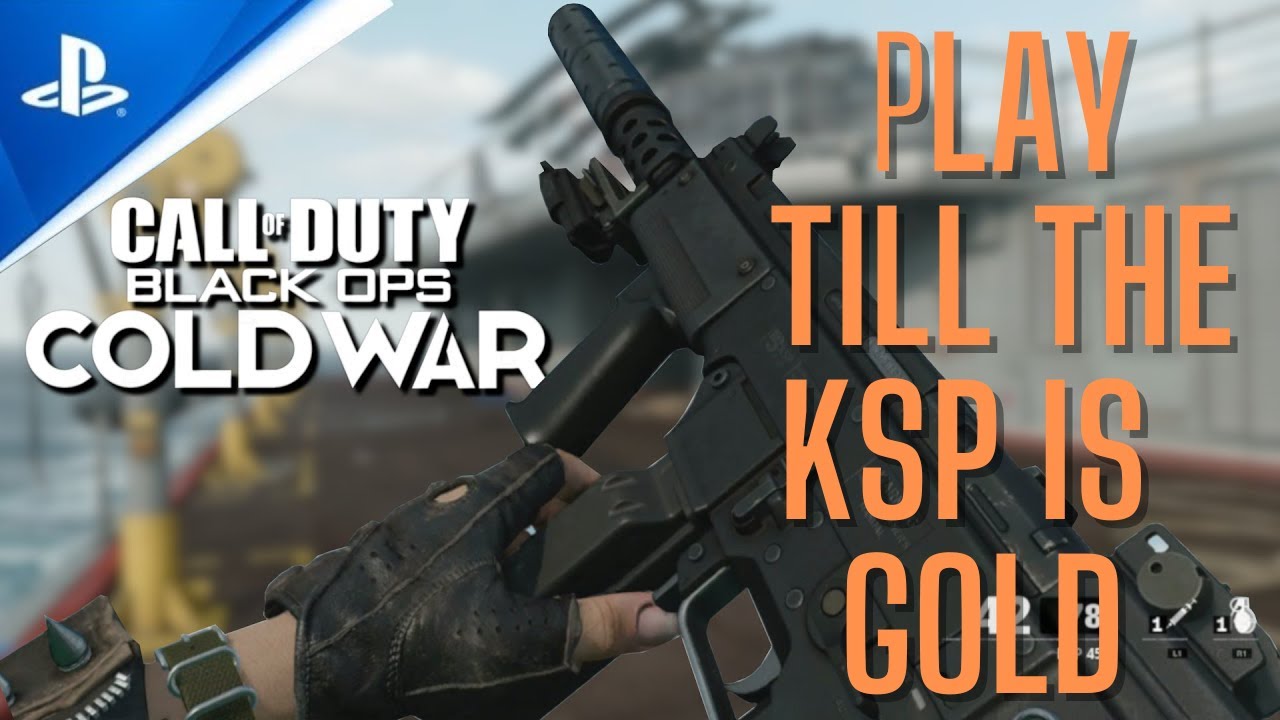 Playing Till I Get the KSP Gold! Call of Duty Cold War - YouTube