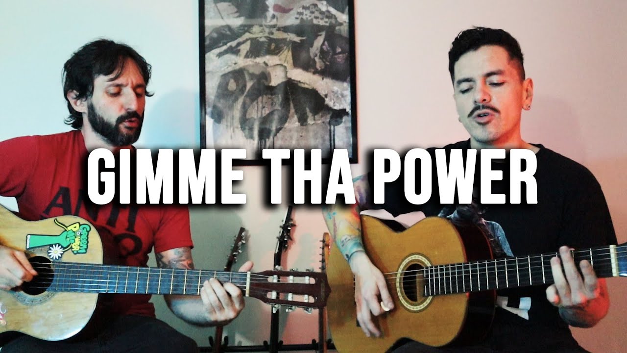 GIMME THA POWER - Molotov (Cover acústico) - YouTube