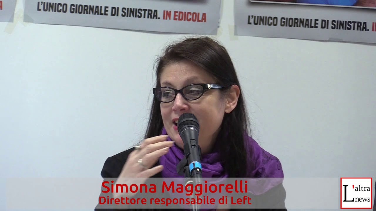 Simona Maggiorelli - L' Europa, il lavoro, la sinistra - YouTube