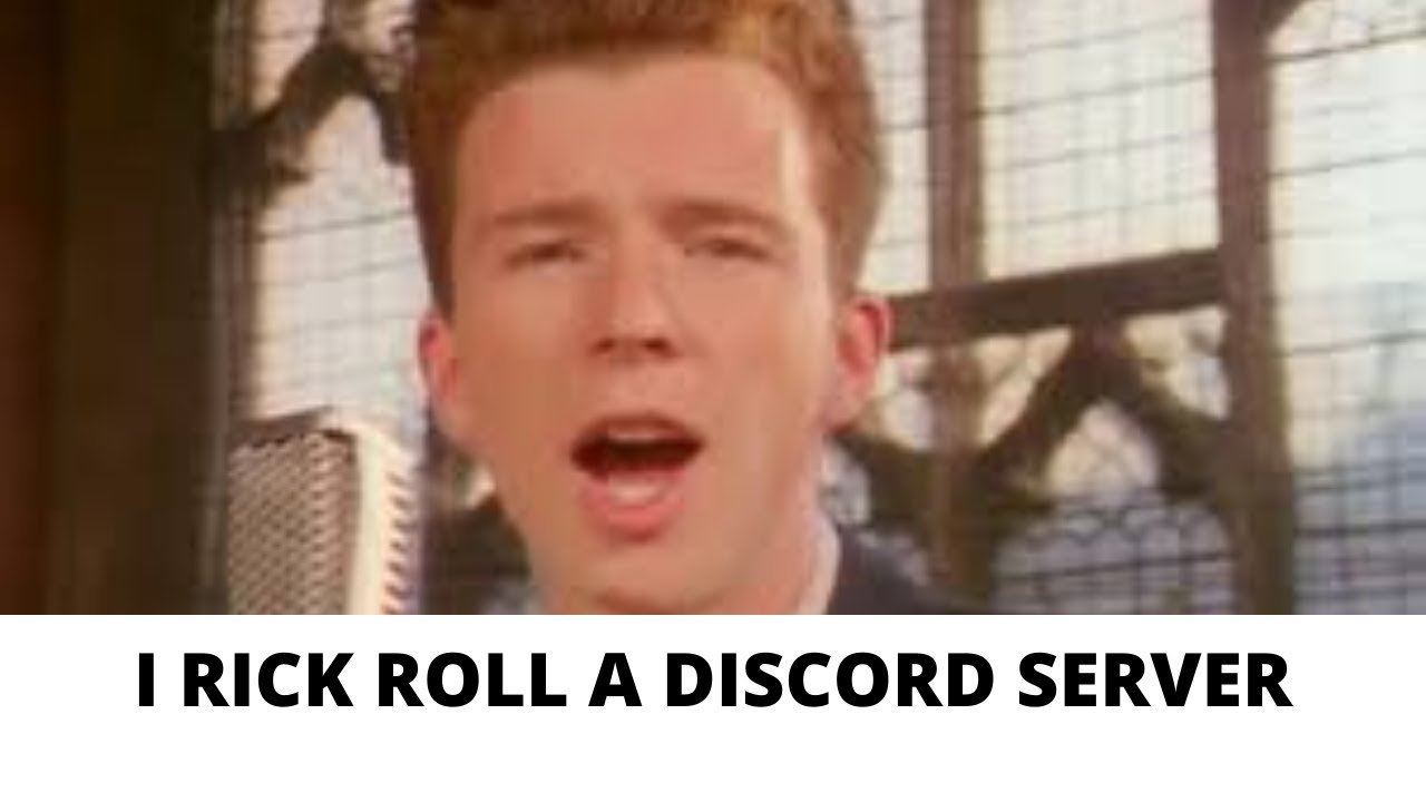 I RICK ROLL A DISCORD SERVER - YouTube