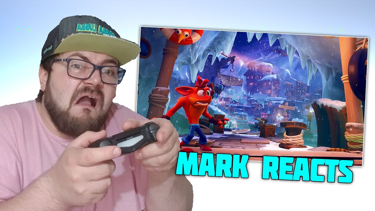 Mark Reacts to Crash Bandicoot 4: It's about time! GAMEPLAY - YouTube
