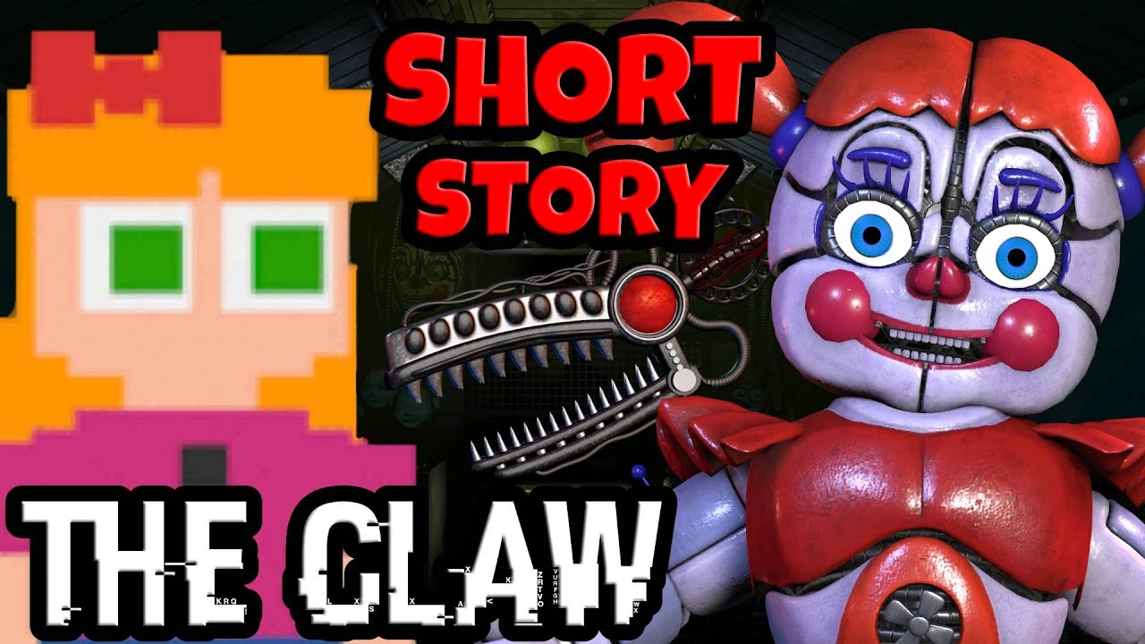 The Claw || A Fan Made FNaF Short Story By ImpulseEvan - YouTube