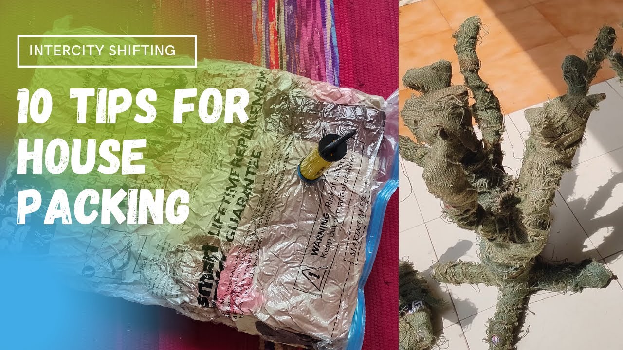 10 House Packing Tips || Intercity Shifting || House Packing Ideas ...