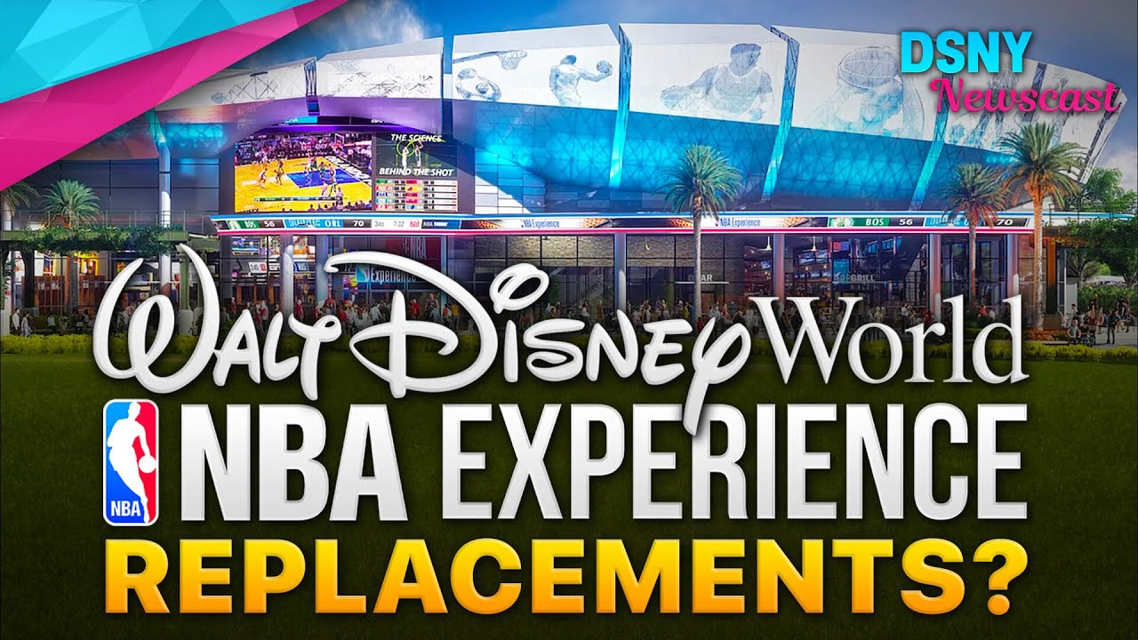 Replacing NBA Experience at DISNEY WORLD? - Disney News - Dec 19, 2021 ...