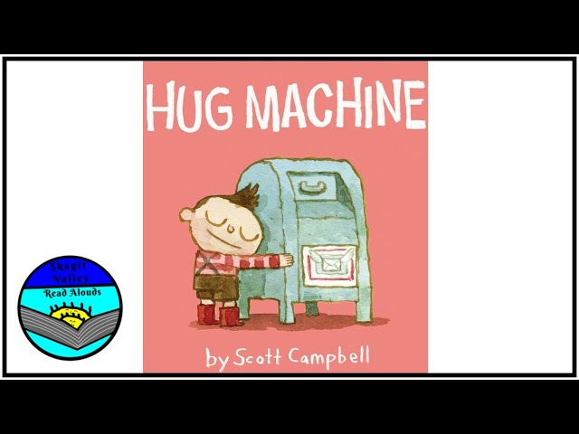 Hug Machine Scott Campbell Hug Machine | Ay Caramba Books