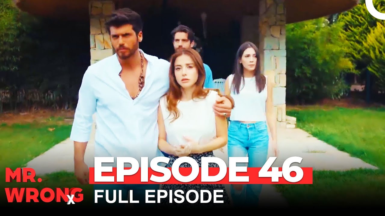 Mr. Wrong Episode 46 - YouTube
