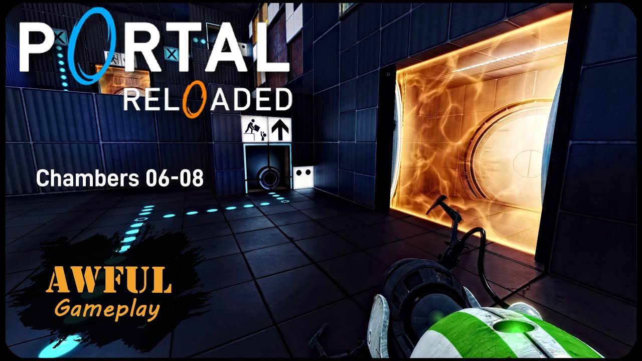 Portal Reloaded - AWFUL Gameplay 02 - YouTube