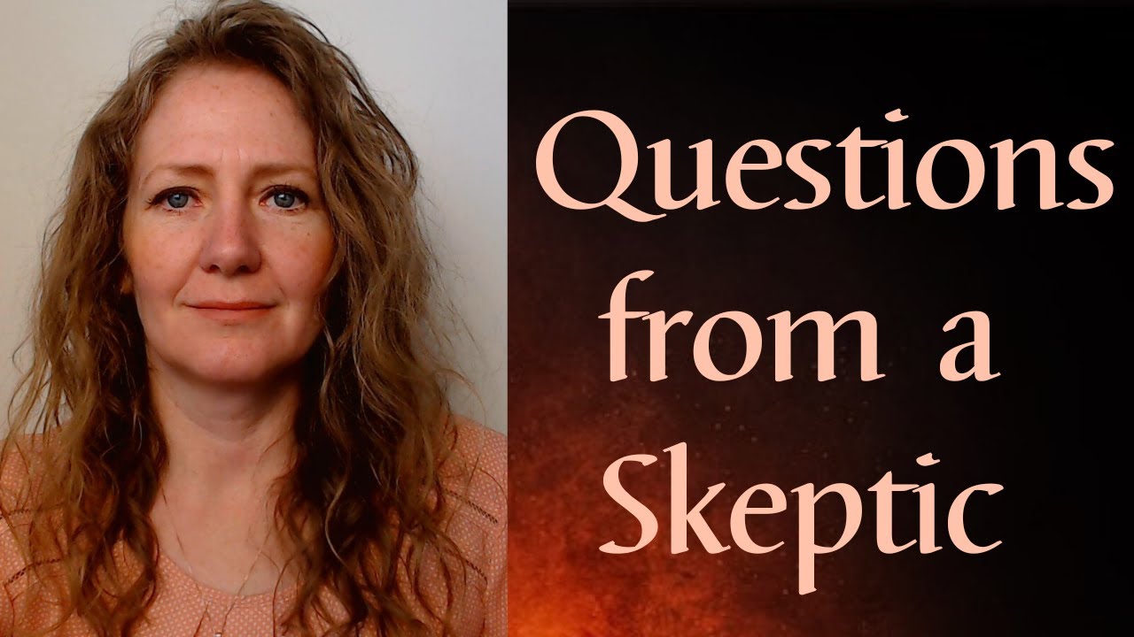 Christian Responds to Questions from a Skeptic - YouTube