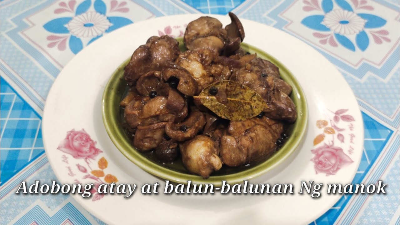 Adobong atay at balun-balunan Ng manok #panlasangpinoy #recipe - YouTube