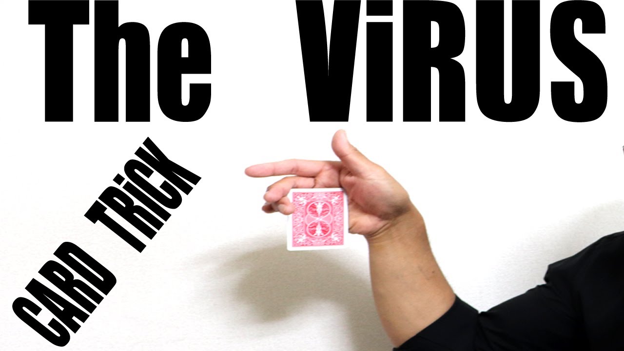 The ViRUS CARD TRICK - The Magician Takes a Selected Card ........The ...
