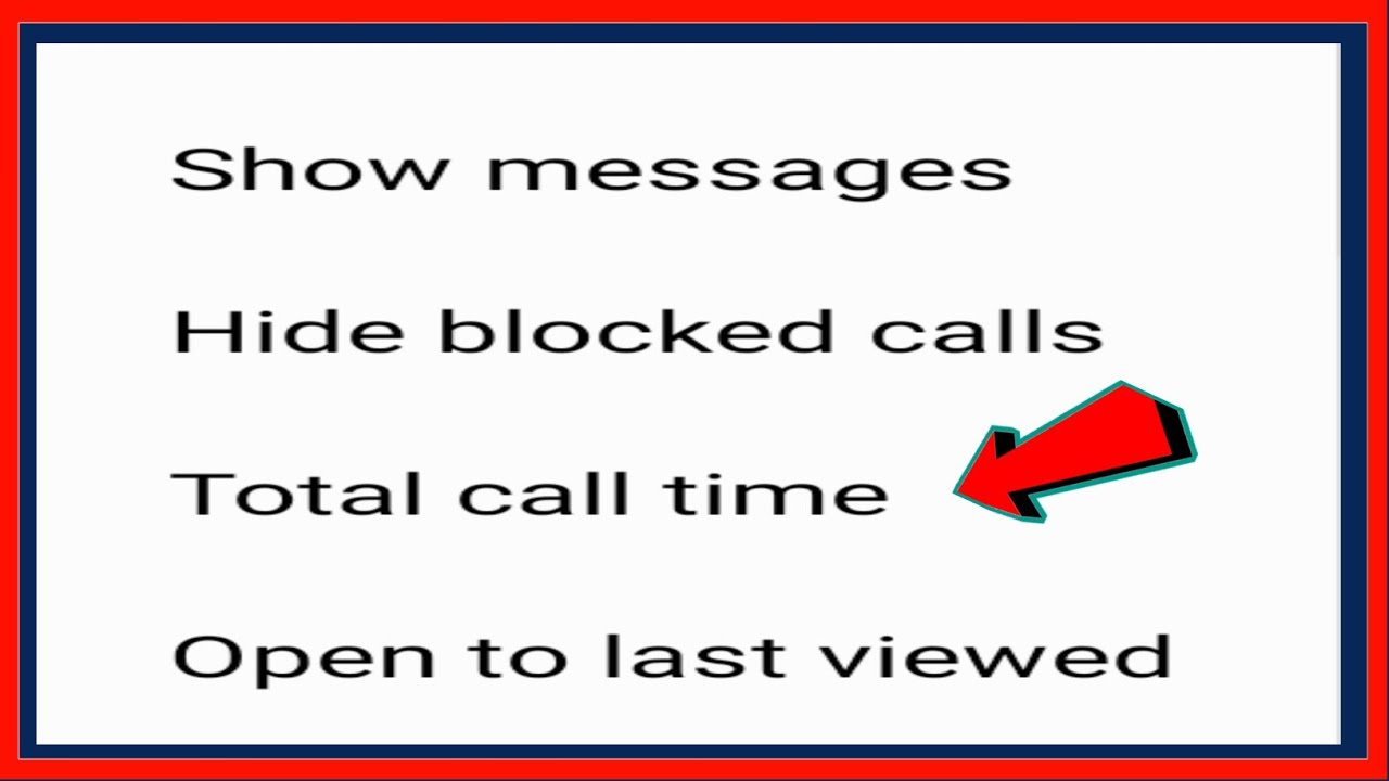 how to view & find total call time in Android phone - YouTube