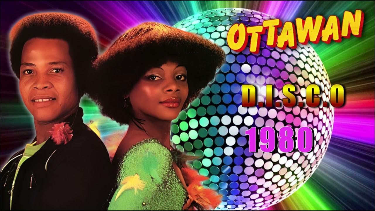 Ottawan - D.I.S.C.O 1980 - YouTube