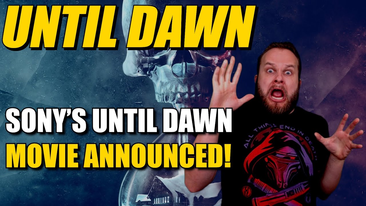 UNTIL DAWN MOVIE ANNOUNCED | DAVID F. SANDBERG DIRECTING! - YouTube