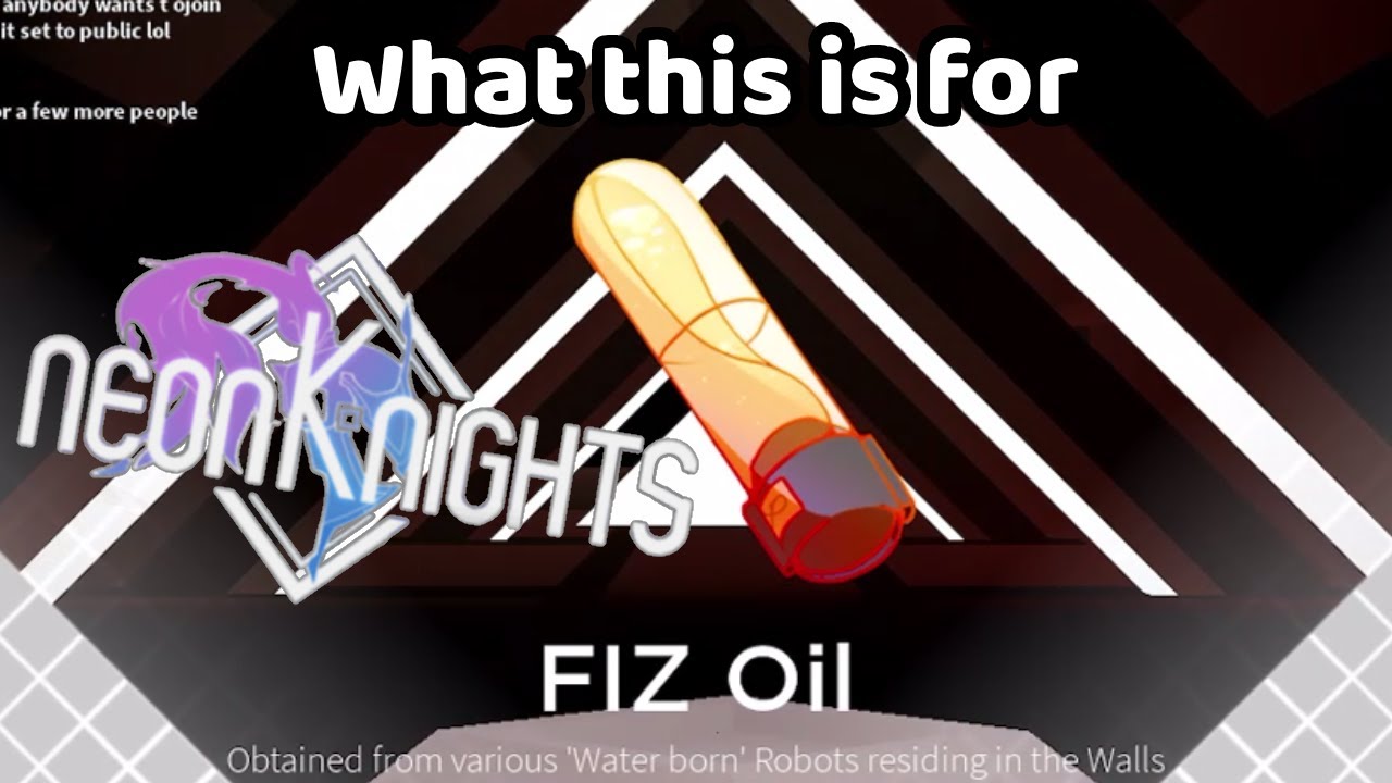 What FIZ Oil is used for - Roblox Neon Knights - YouTube