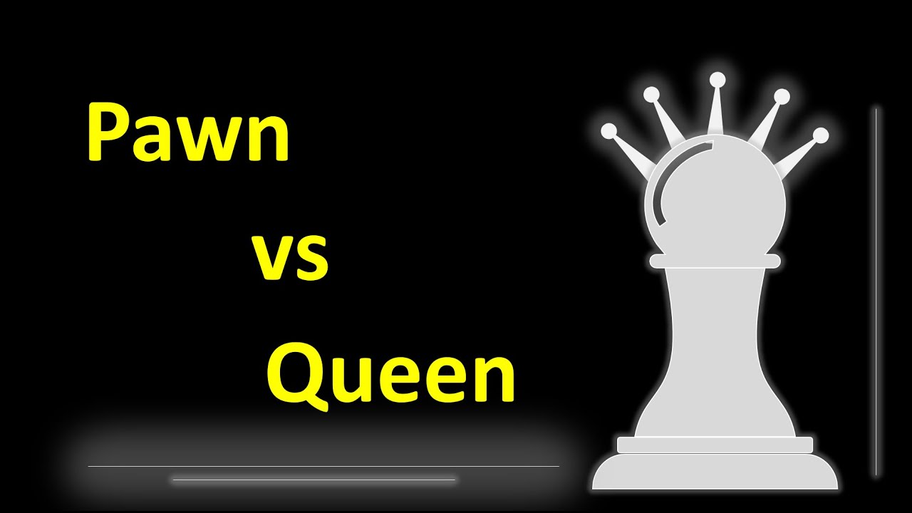 Pawn vs Queen - YouTube