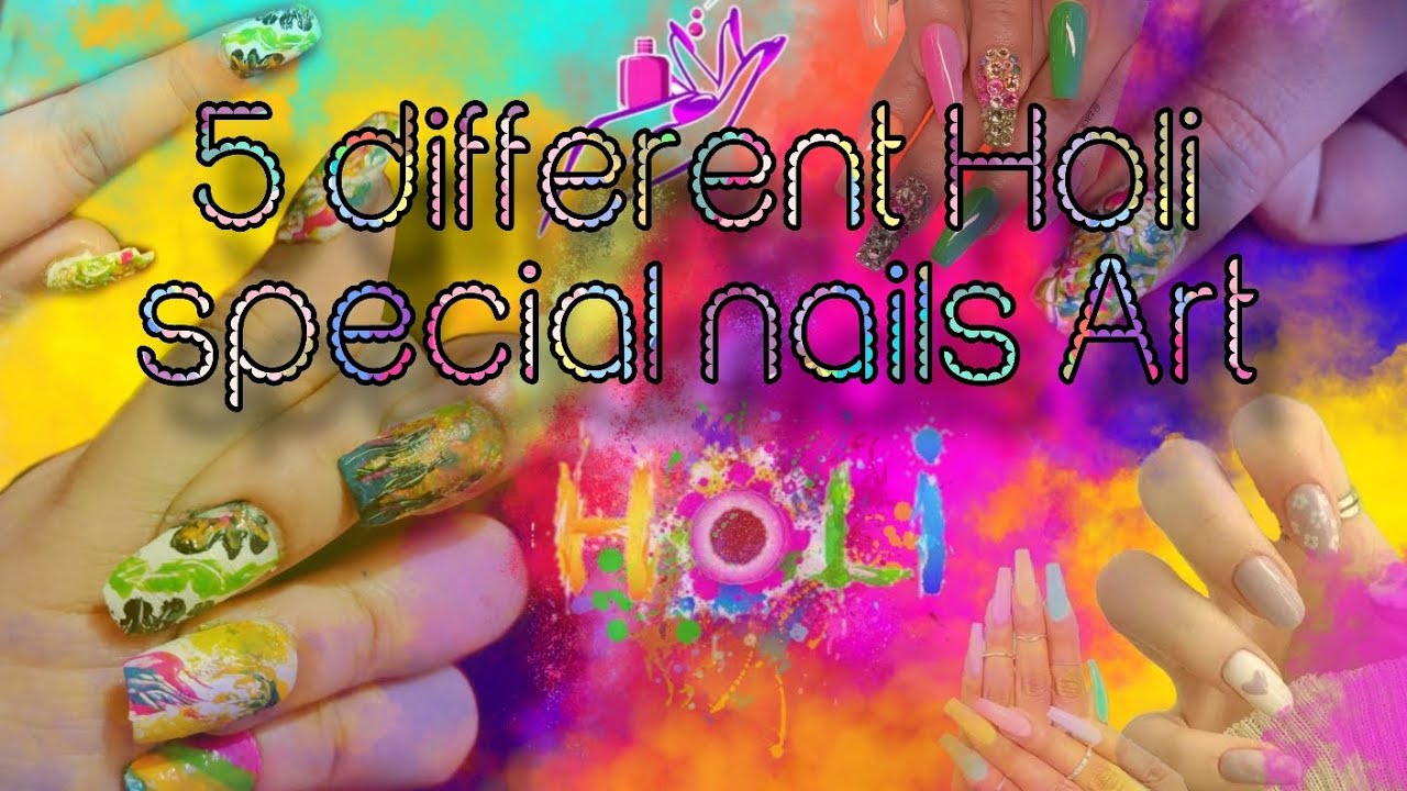 5 different Holi special nails Art || Easy nail art designs 💅@dipa111# ...