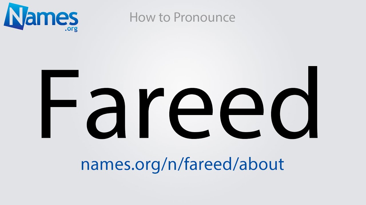 How to Pronounce Fareed - YouTube