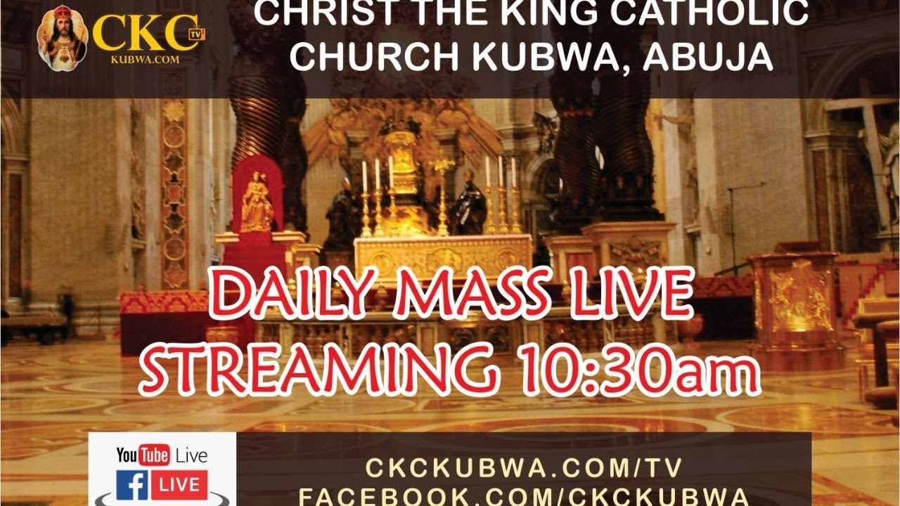 Catholic Daily Mass Live Stream Thursday 30th April 2020 - CKC Parish ...