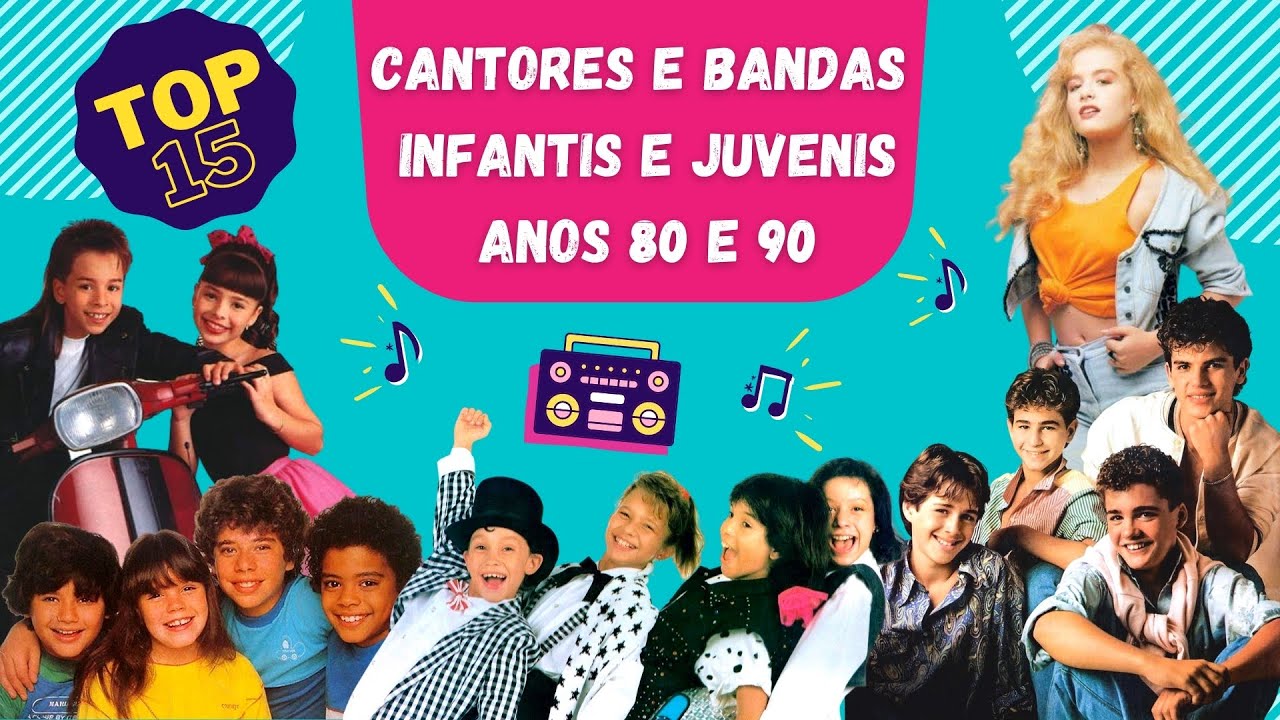 INESQUECIVEIS CANTORES E MÚSICAS INFANTIS E INFANTO-JUVENIS |TOP 15 ...