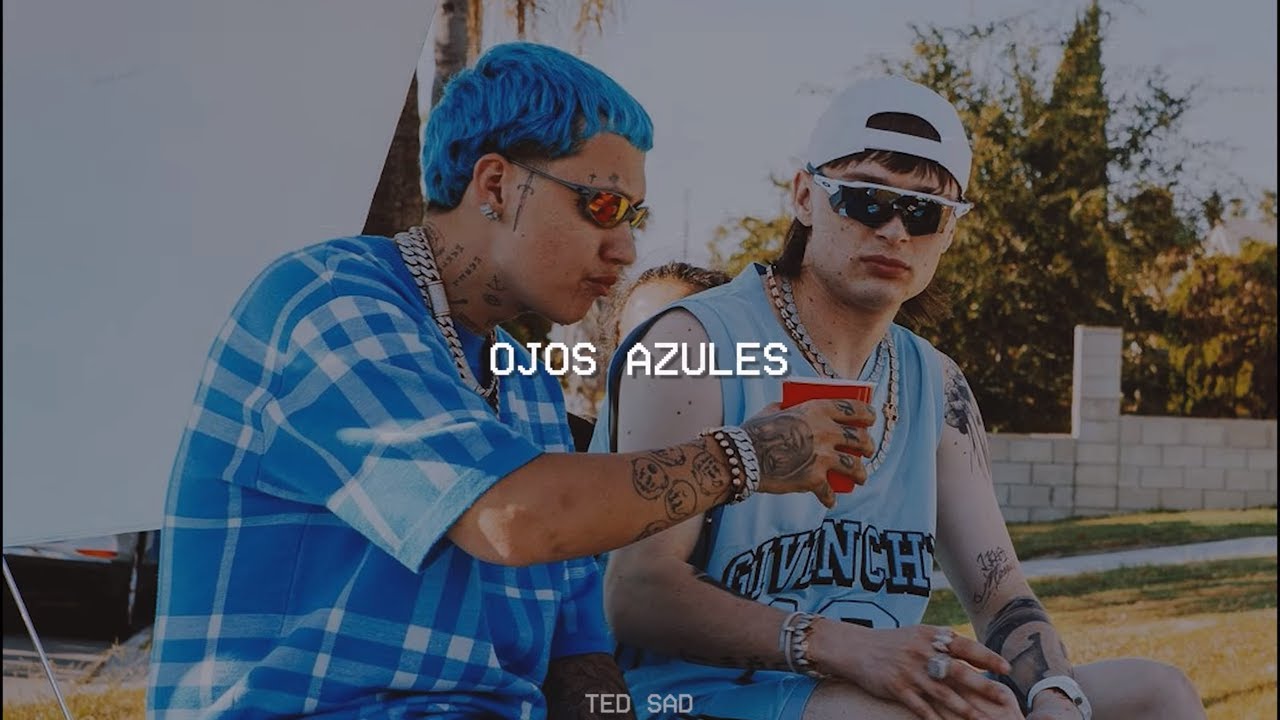 Blessd, Peso Pluma - Ojos Azules [Letra] - YouTube