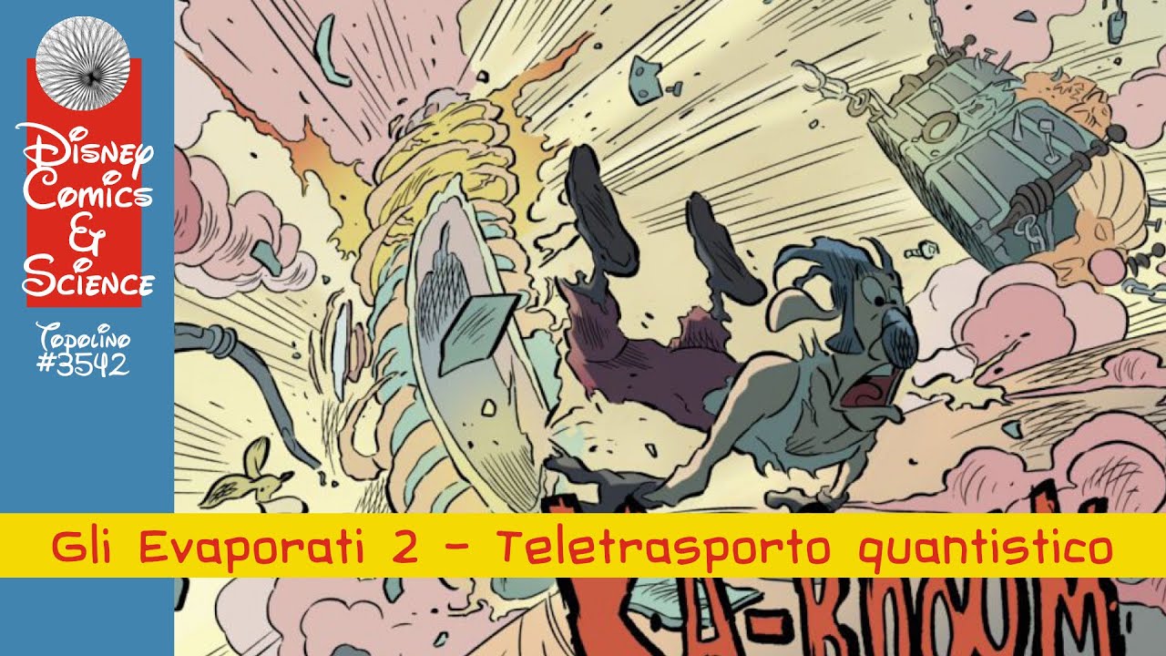 #Topolino #3542: Evaporati 2 - Teletrasporto quantistico - YouTube
