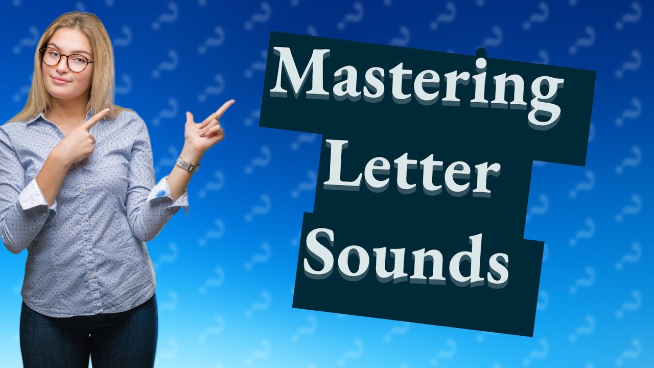 How Many Letter Sounds Should A 1st Grader Know YouTube How Many Letter Sounds Should A 1st Grader Know YouTube