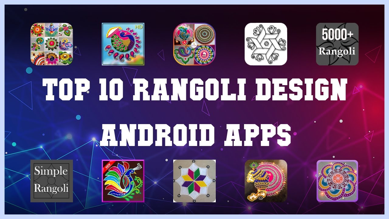 Top 10 Rangoli Design Android App | Review - YouTube