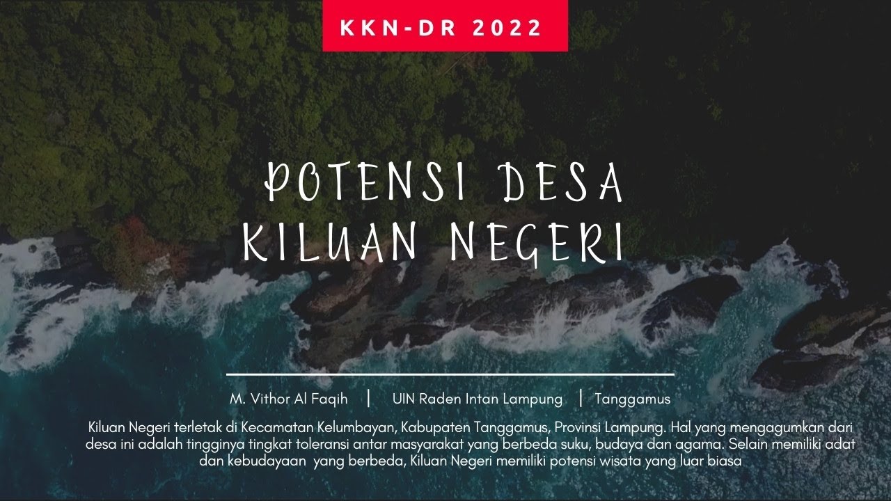 Potensi Desa Kiluan Negeri || KKN-DR UIN Raden Intan Lampung 2022 - YouTube