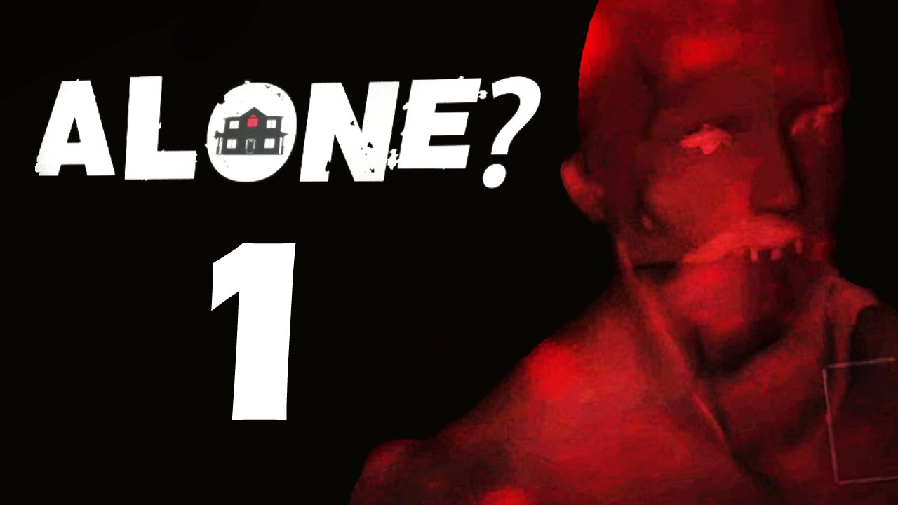 Alone? [Part 1] - LOADING: PLAYER - YouTube