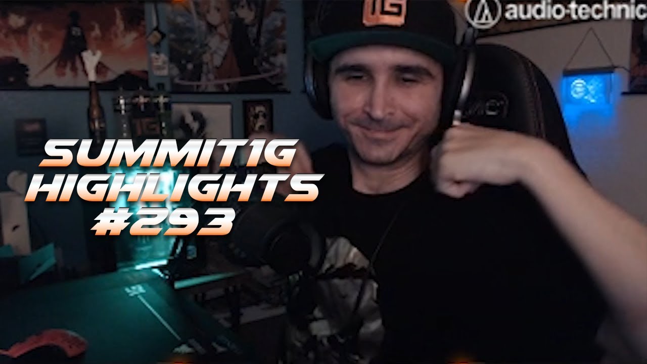Summit1G Stream Highlights #293 - YouTube
