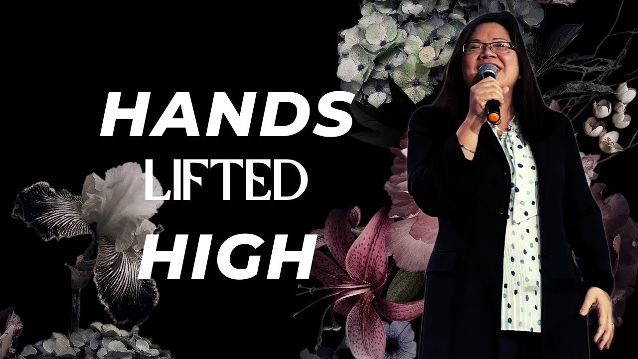 Hands Lifted Up | Pastora Rose Carandang | PCFC - YouTube