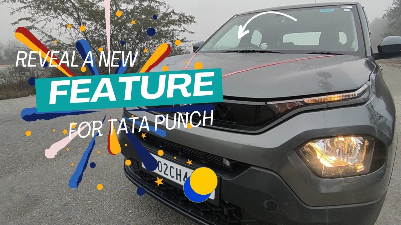 Reveal a new Feature for Tata Punch #tatapunchfaceliftlounchdate # ...