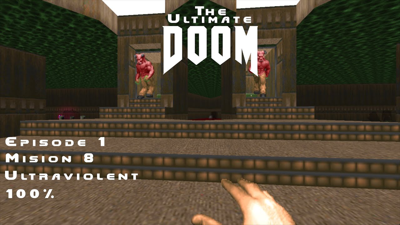 Ultimate Doom -E1M8 Anomalías En Phobos - Uv 100% - YouTube