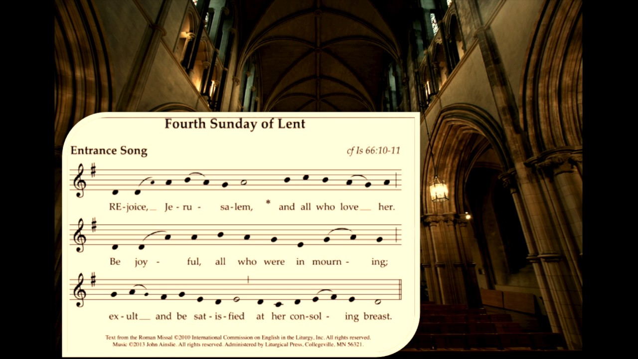 ENGLISH PROPER CHANTS: 4th Sunday Lent // Entrance Antiphon - YouTube