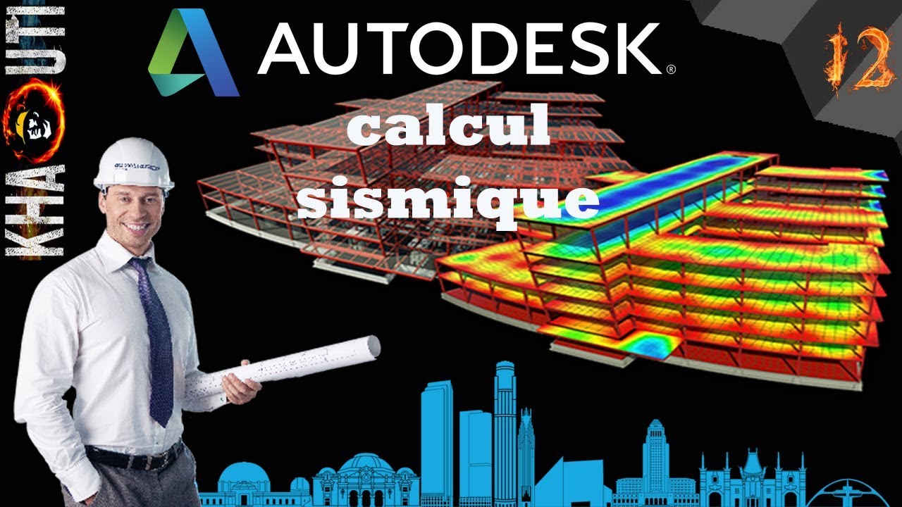 12 Analyse dynamique de bâtiment (calcul sismique) sur Robot Structural ...