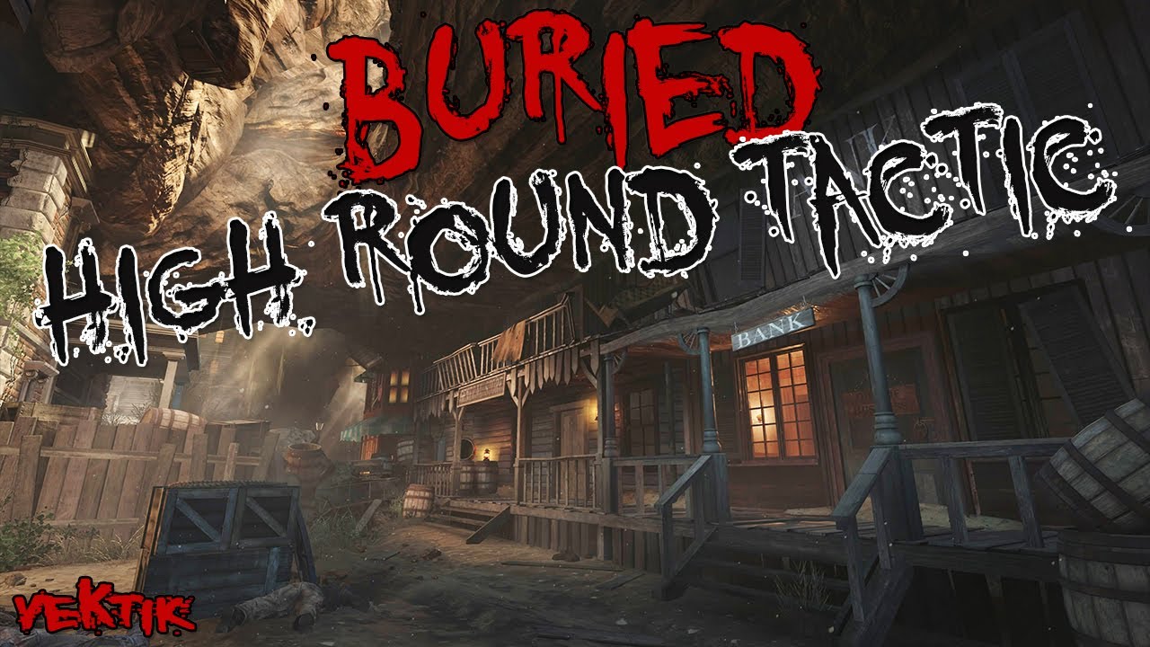 Buried | Best Tactic Without Camping "SOLO" (by vT z a R) [HD] - YouTube