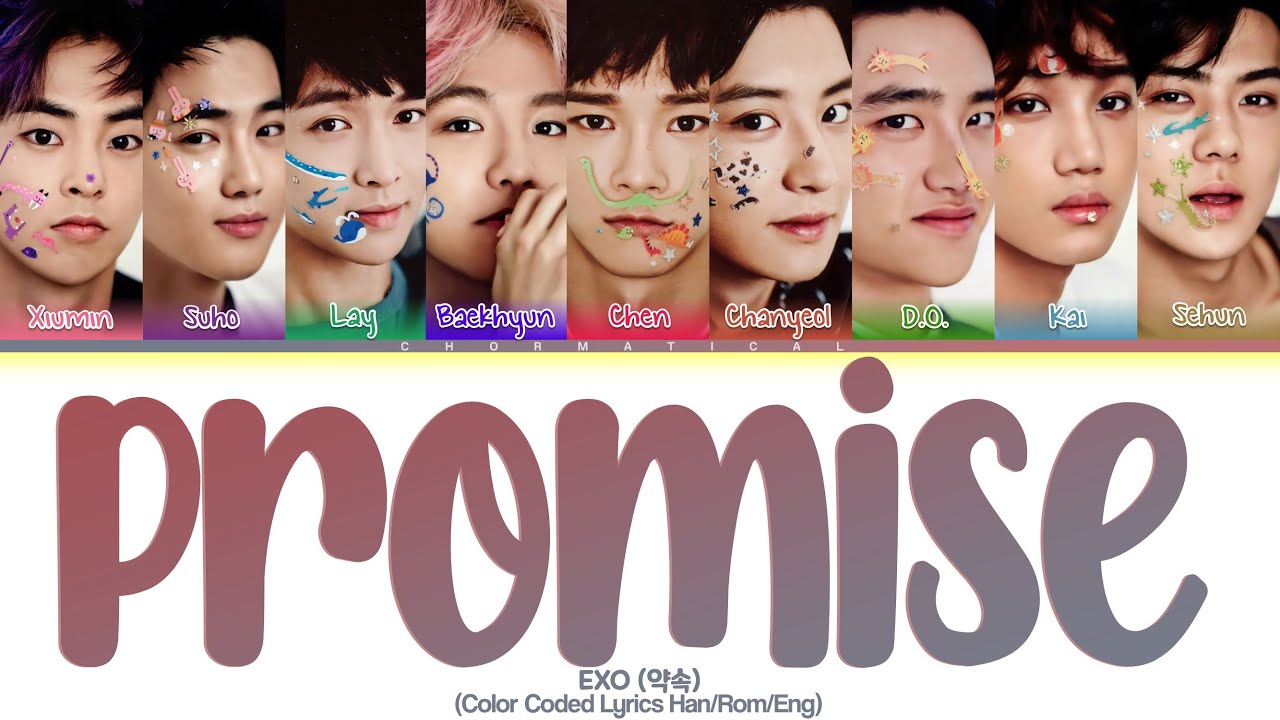 EXO "Promise" Lyrics (엑소 "약속 (EXO 2014)"가사)(Color Coded Lyrics) - YouTube