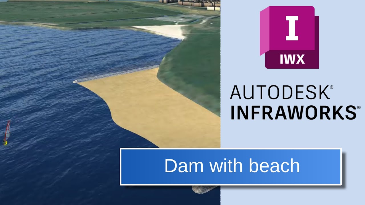 InfraWorks: Dam with beach at Schellinkhout - YouTube