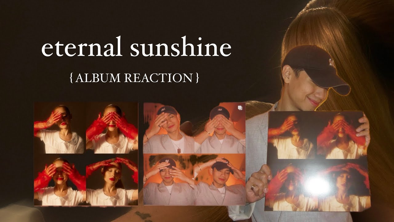 eternal sunshine {ALBUM REACTION} - album of the year!!!!!!! - YouTube
