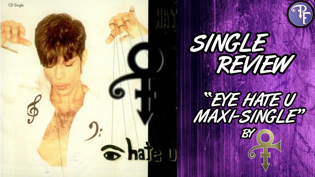 Prince: Eye Hate U Maxi Single - Review (1995) - YouTube